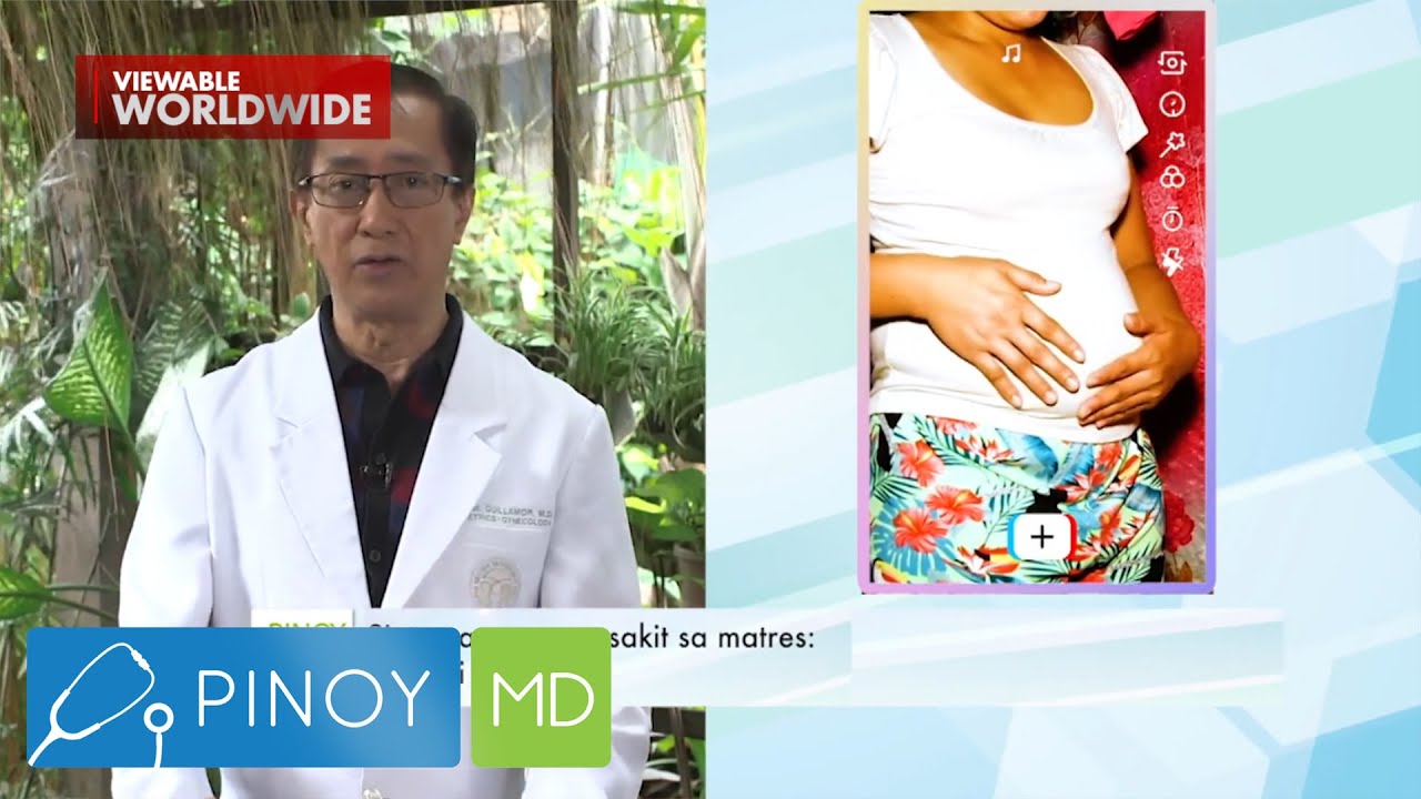 Ano-ano ang mga sintomas ng pagkakaroon ng sakit sa matres? | Pinoy MD ...