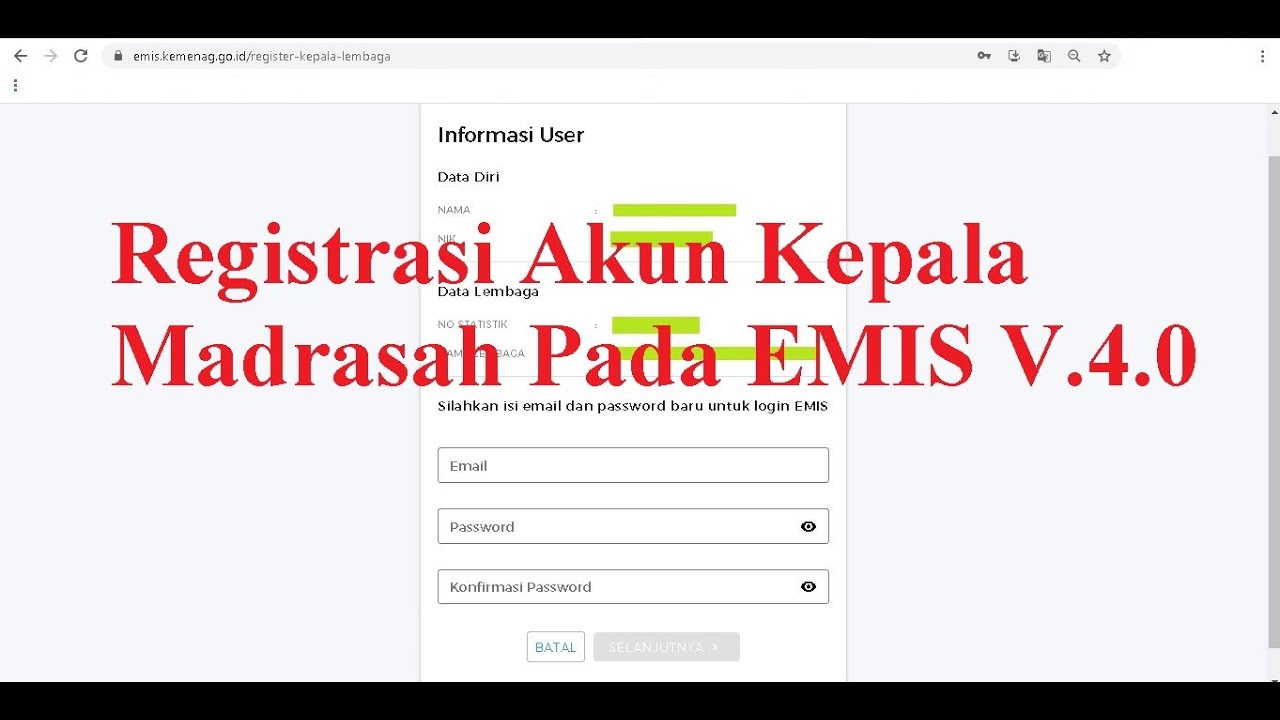 Registrasi Akun Kepala Madrasah Pada EMIS 4.0 Terbaru 2021 - YouTube