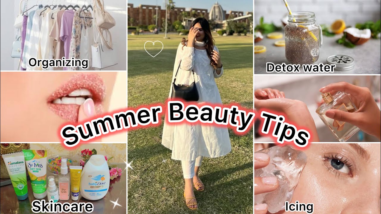 10 Summer Beauty Tips That You Never Heard Before🌸 || Summer Glowup ...
