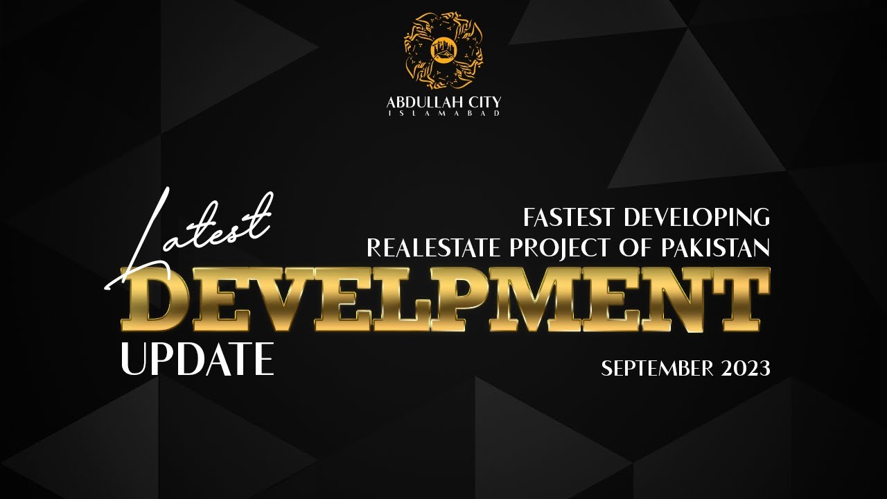 Fast Paced Developing Project | Latest Development Updates | Abdullah ...