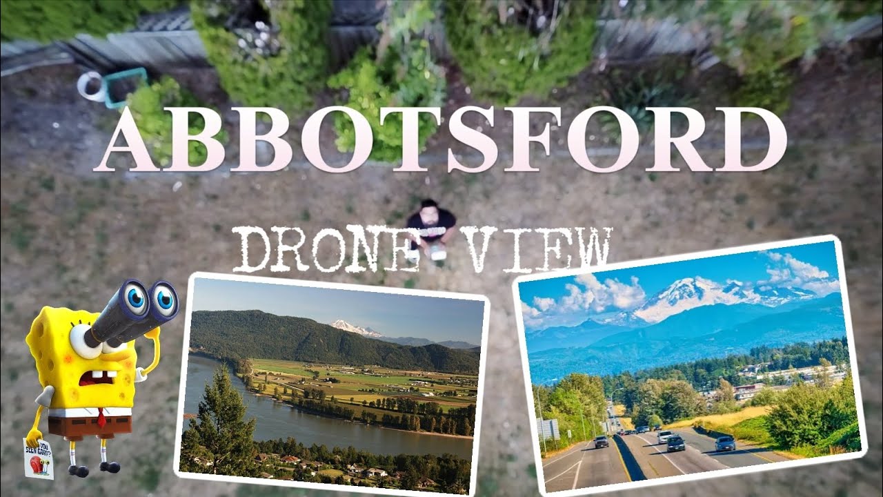 Abbotsford!! Drone View!! 😍😍 Beautiful British Columbia. Part - 1 - YouTube
