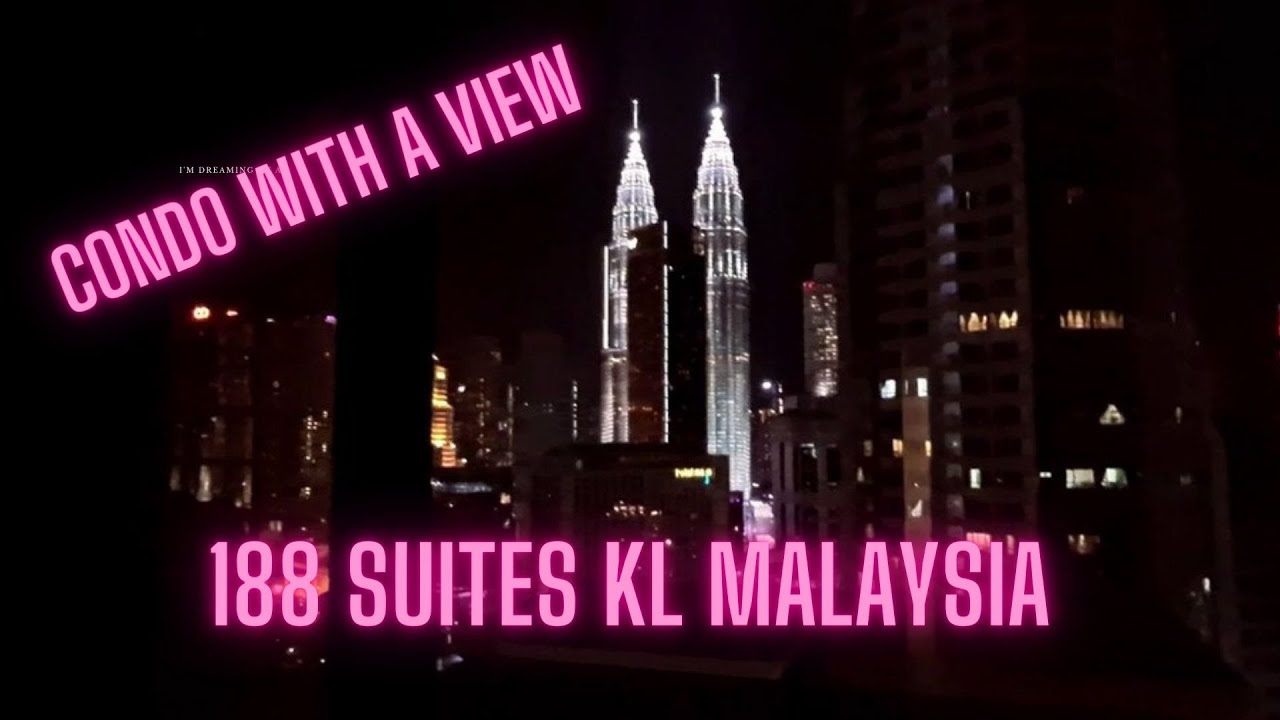 188 Suites Kuala Lumpur Malaysia Condo Review - YouTube