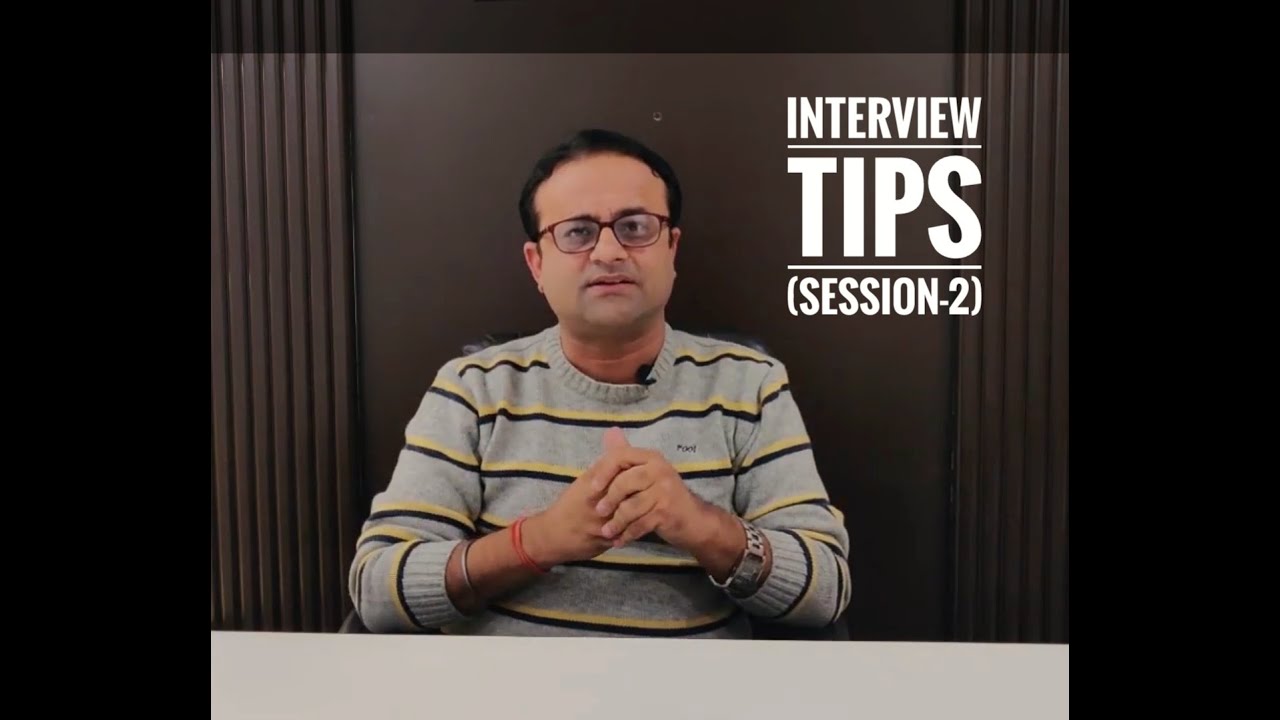 Interview Tips Session 2 - YouTube