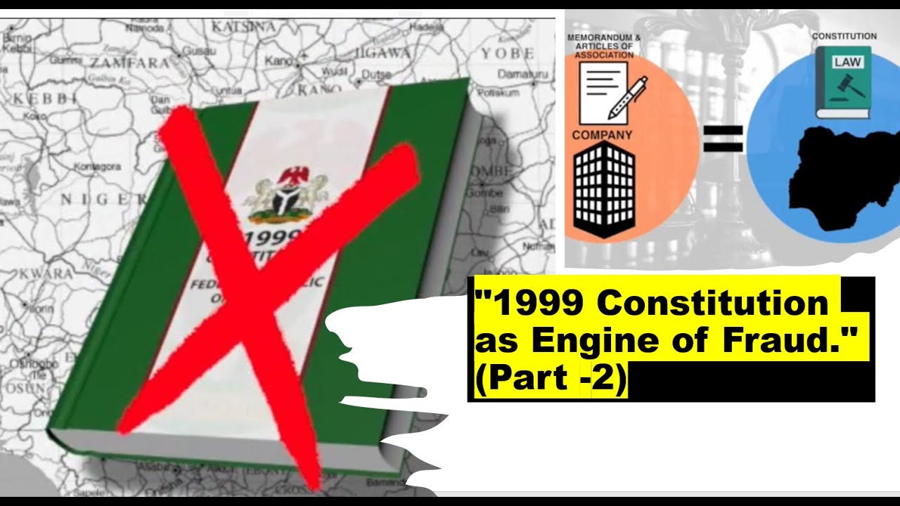 "1999 Constitution as Engine of Fraud." (Part - 2) - YouTube