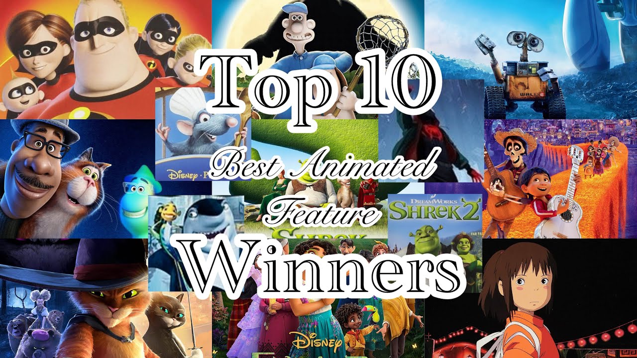 Top 10 Best Animated Feature Winners - YouTube