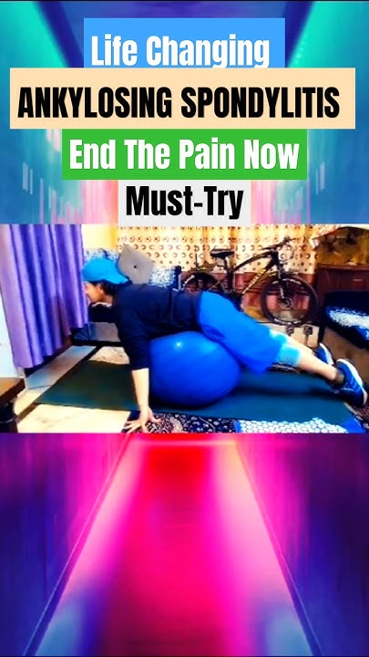 Best Stability Ball Exercises for Ankylosing Spondylitis | Improve Posture & Mobility #shorts ...