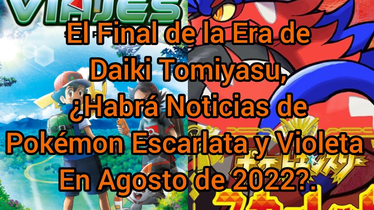 ¿Se Vienen Noticias de Pokémon Escarlata y Violeta?, El Final de la Era ...