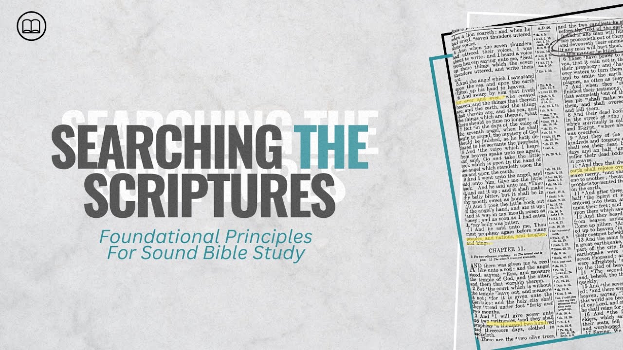 Searching the Scriptures - YouTube