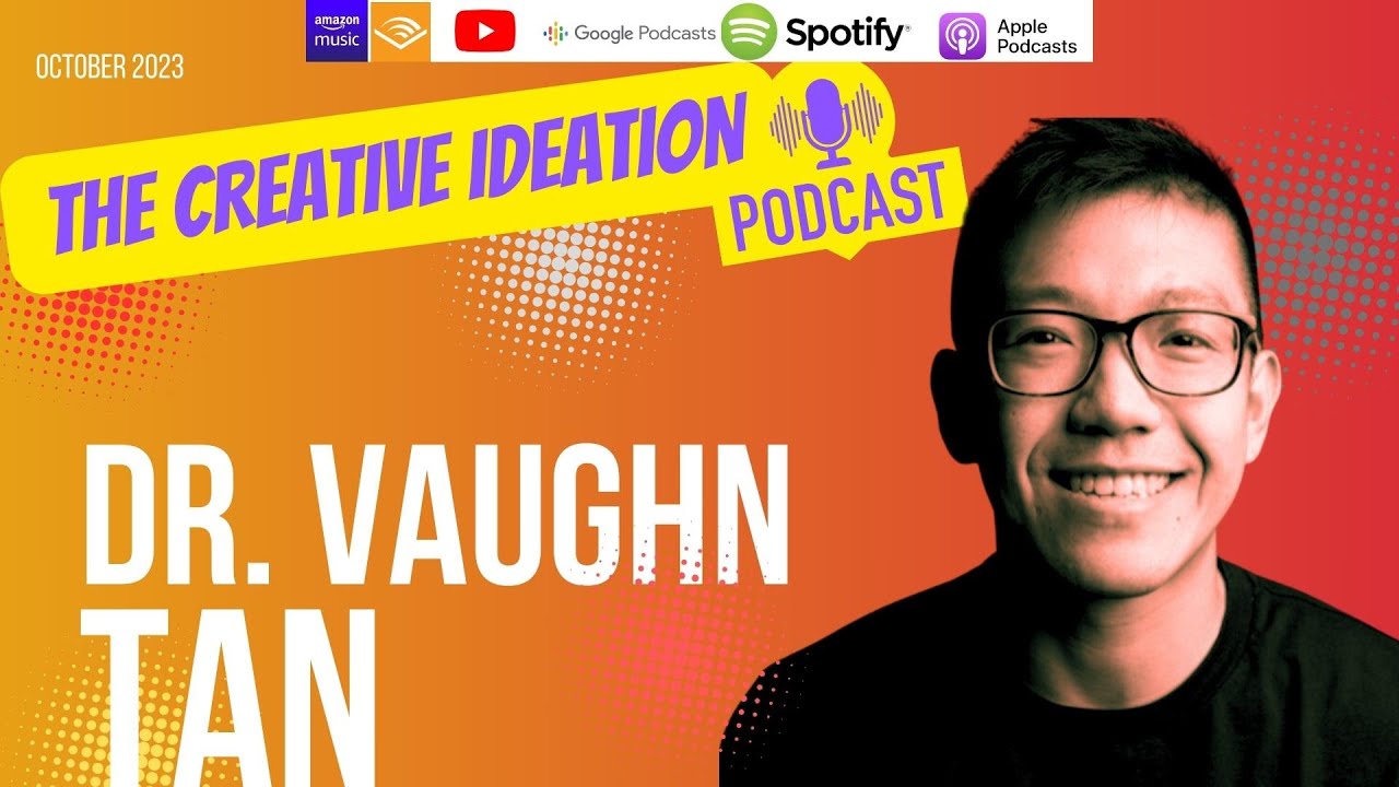 Make Uncertainty A Superpower: Insights from Dr Vaughn Tan | Creative Ideation Podcast - YouTube