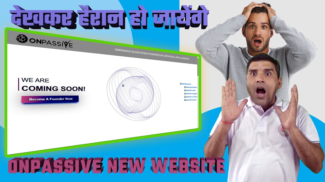 देखकर हैरान हो जायेंगे ONPASSIVE का NEW WEBSITE #ONPASSIVE TODAYS ...