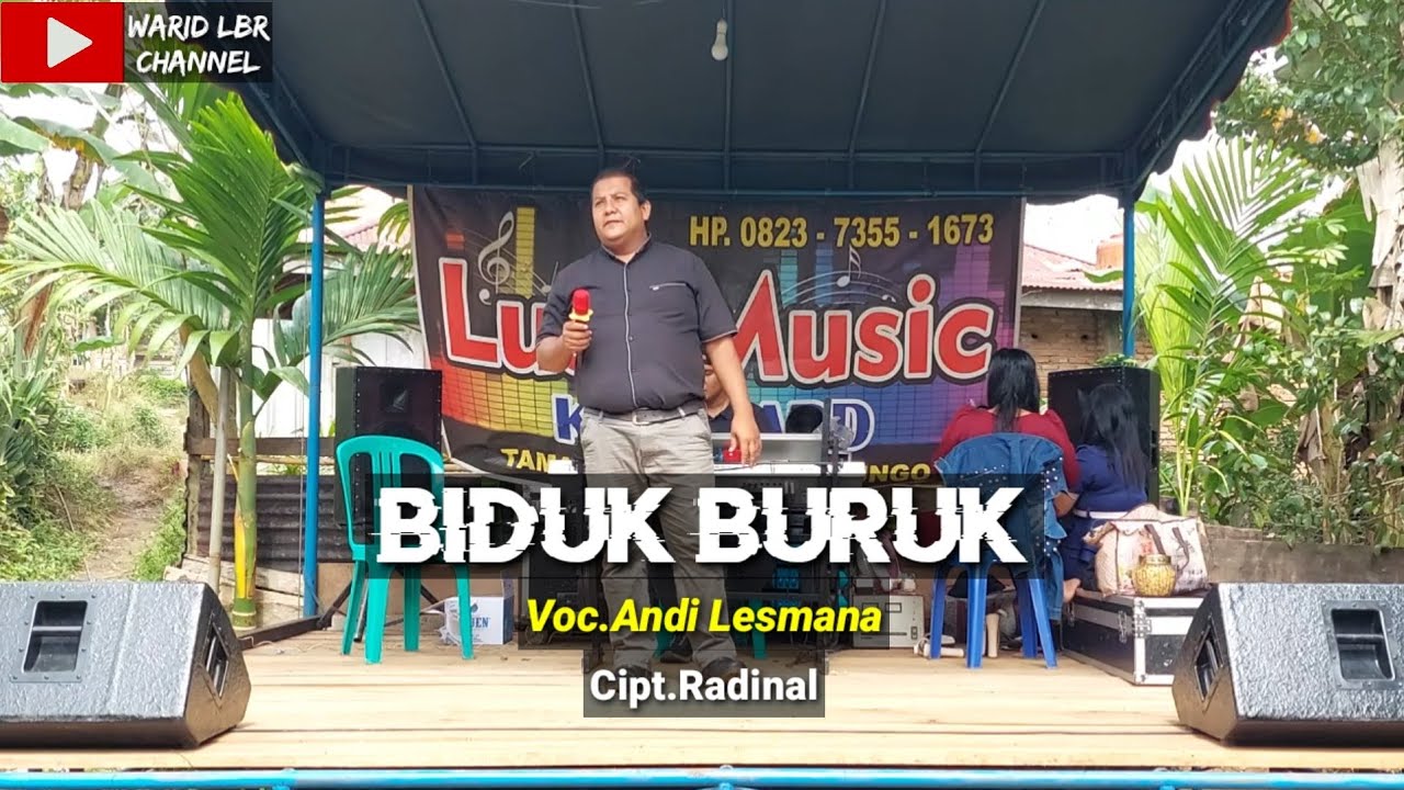 LAGU DAERAH JAMBI BIDUK BURUK - VOC.ANDI LESMANA - CIPT.RADINAL - KDJ.WARID LBR - YouTube