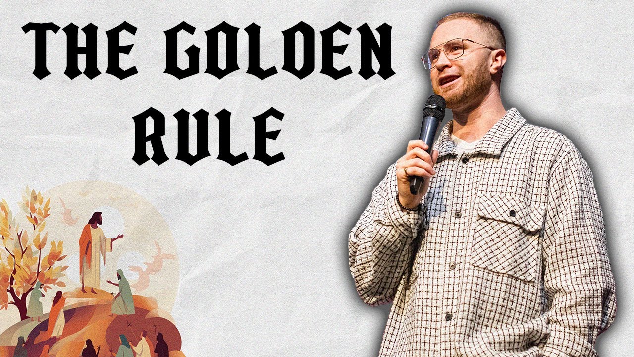 Sermon On The Mount | The Golden Rule | Austin Presnell | Overflow ...