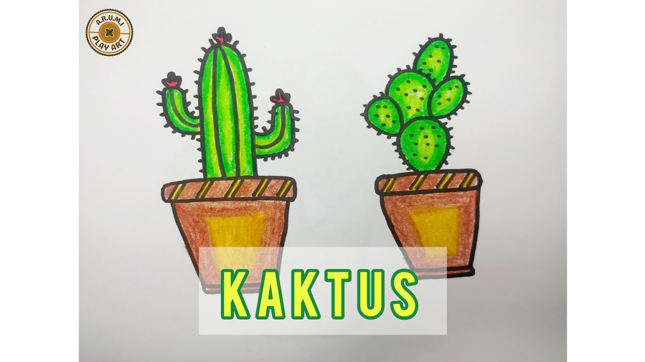 KAKTUS - Menggambar dan Mewarnai Pohon Kaktus Mudah dan Sederhana/Easy ...
