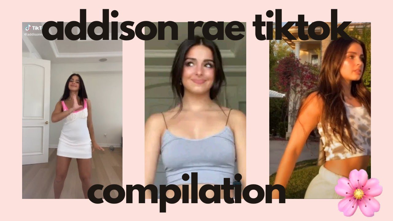 addison rae tiktok dance compilation💫 🌸 // 🌸💫 JULY 2020 - YouTube