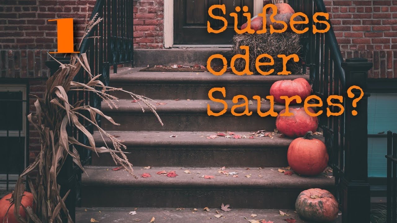 Süßes oder Saures? (Teil 1) || Geschichte zu Halloween - YouTube