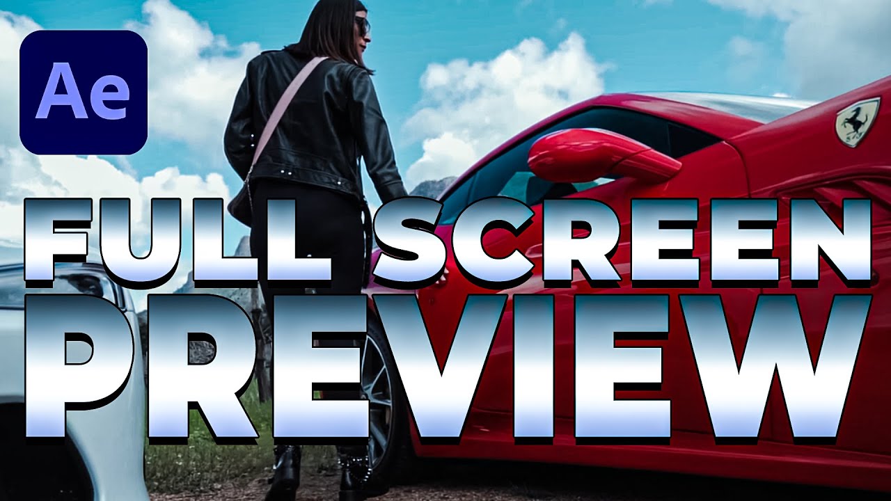 Full Screen PREVIEW After Effects 2023 | how to view full screen in ...