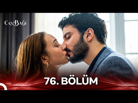 Can Bağı 76. Bölüm