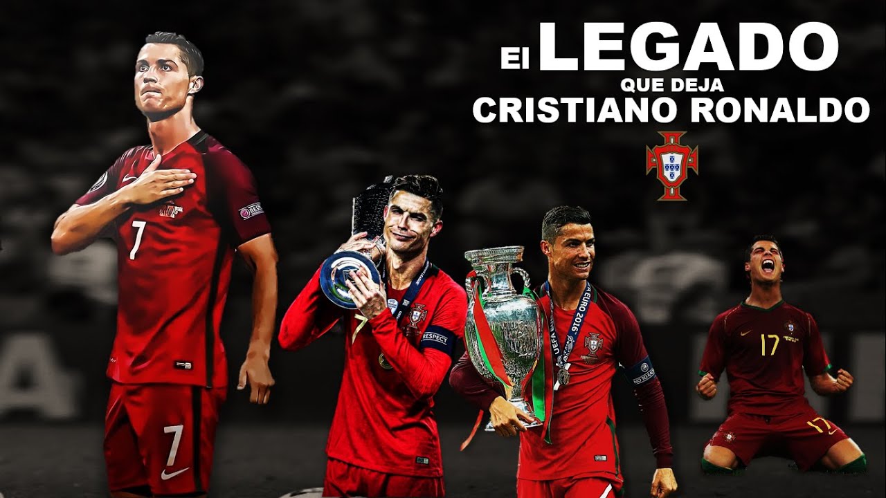 EL LEGADO QUE DEJA CRISTIANO RONALDO PARA PORTUGAL - YouTube