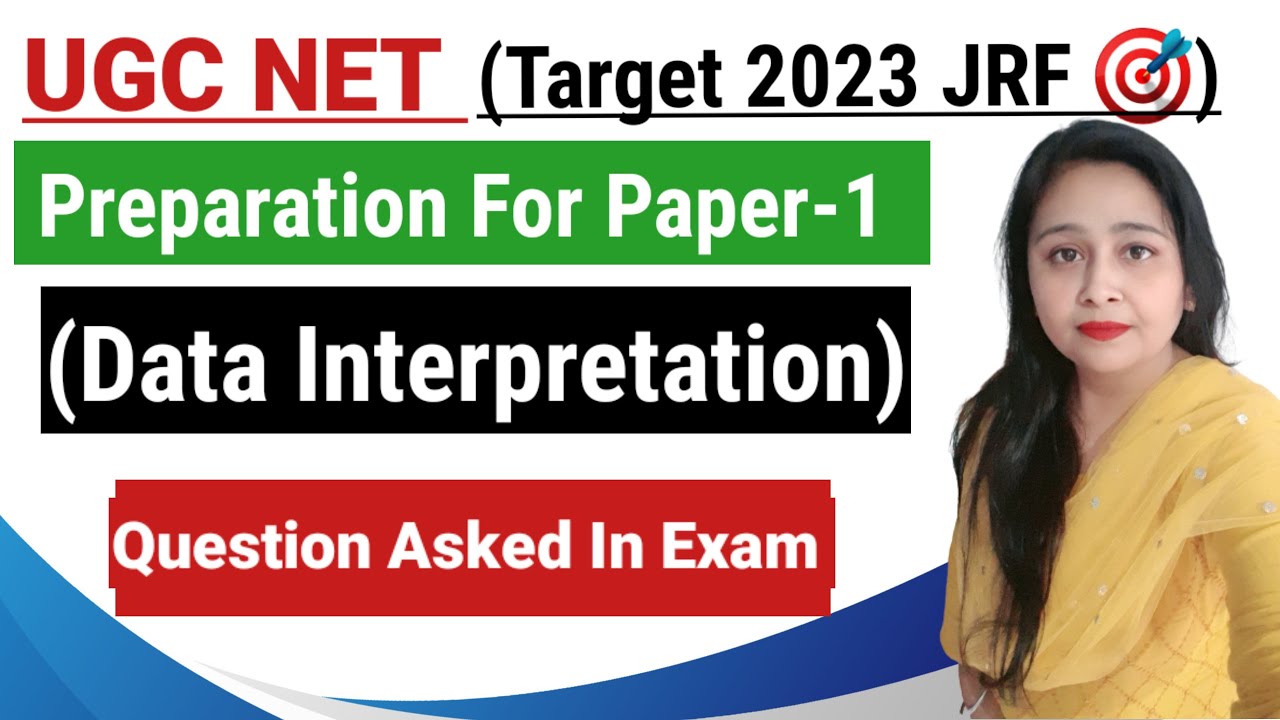 Ugc Net 2023 Paper 1 Preparation Data Interpretation Di Question Asked In Ugc Net Divya