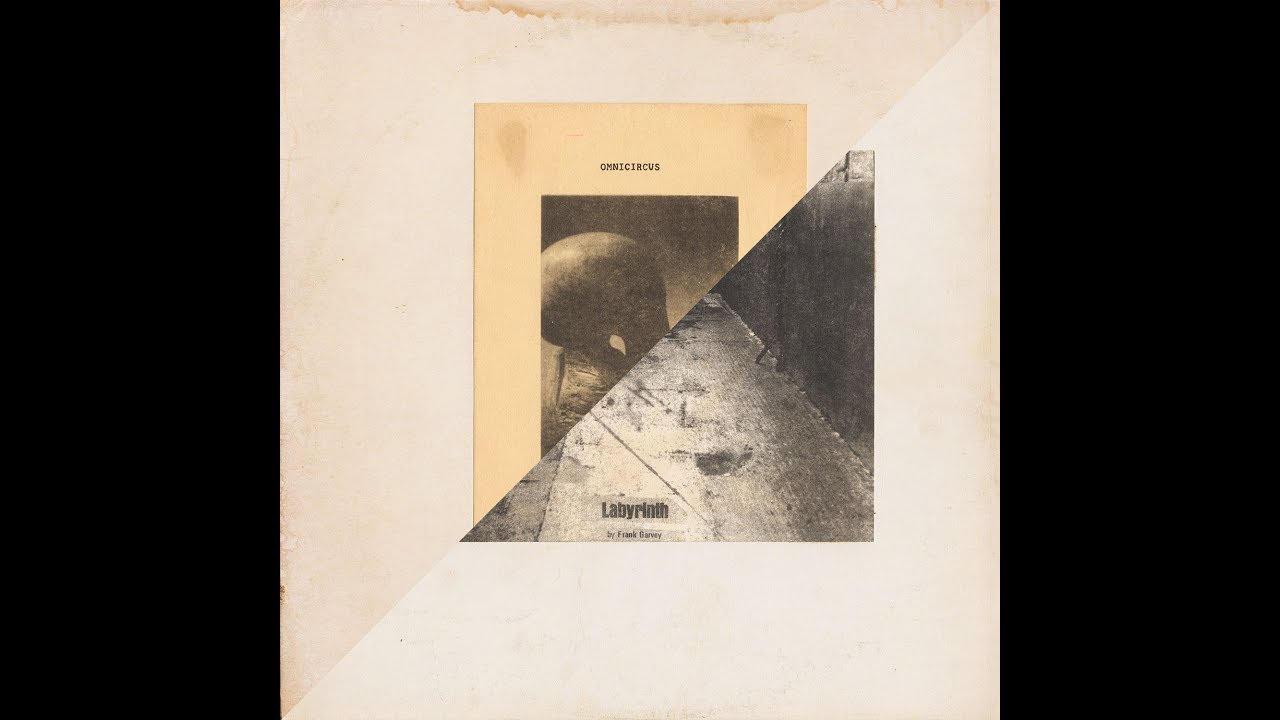 Frank Garvey, "Labyrinth (Prison Walls), Omnicircus" [CP-184] - YouTube