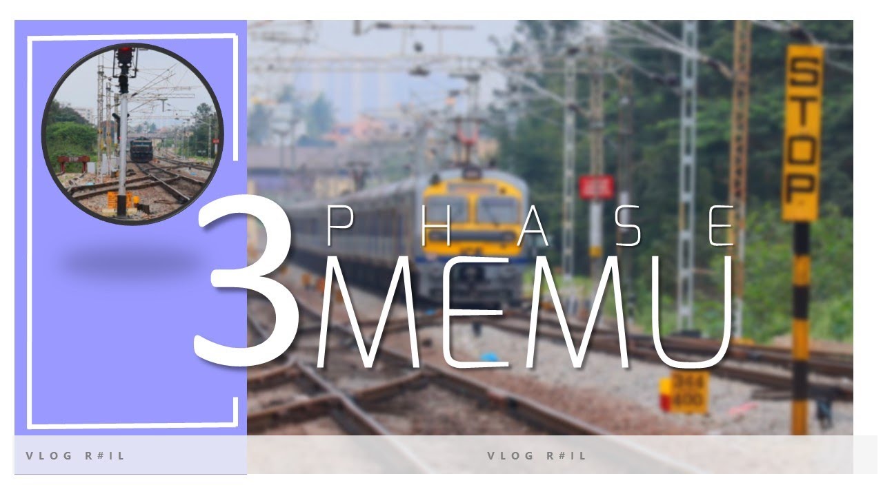 3 PHASE MEMU | 16 Coaches | MARIKUPPAM KSR BENGALURU MEMU | INDIAN ...