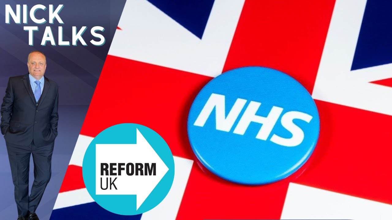 NHS - Reform UK Manifesto - YouTube