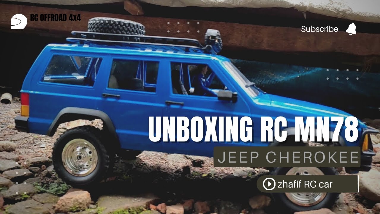 UNBOXING AND TEST DRIVE RC MN78 JEEP CHEROKEE 4X4 SCALE 1:12 - YouTube