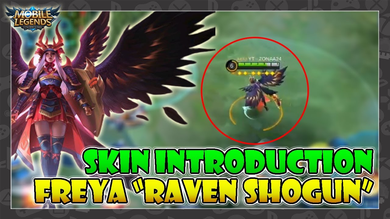 INTRODUCTION SKIN EPIC FREYA RAVEN SHOGUN - MOBILE LEGENDS BANG BANG ...