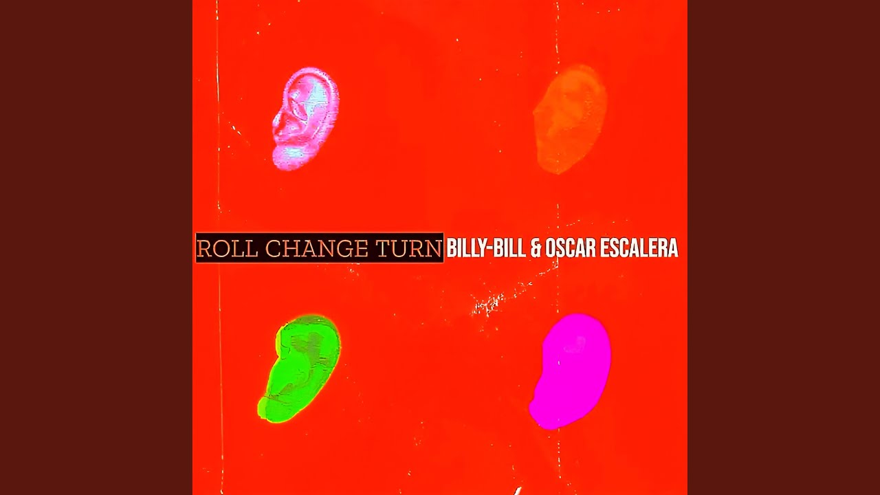 Roll Change Turn (feat. Billy Bill) - YouTube