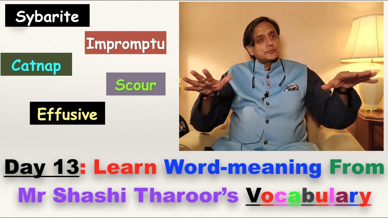 Day 13: Learn Word-meaning From Mr Shashi Tharoor’s Vocabulary - YouTube