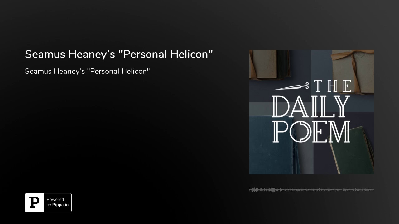 Seamus Heaney's "Personal Helicon" - YouTube