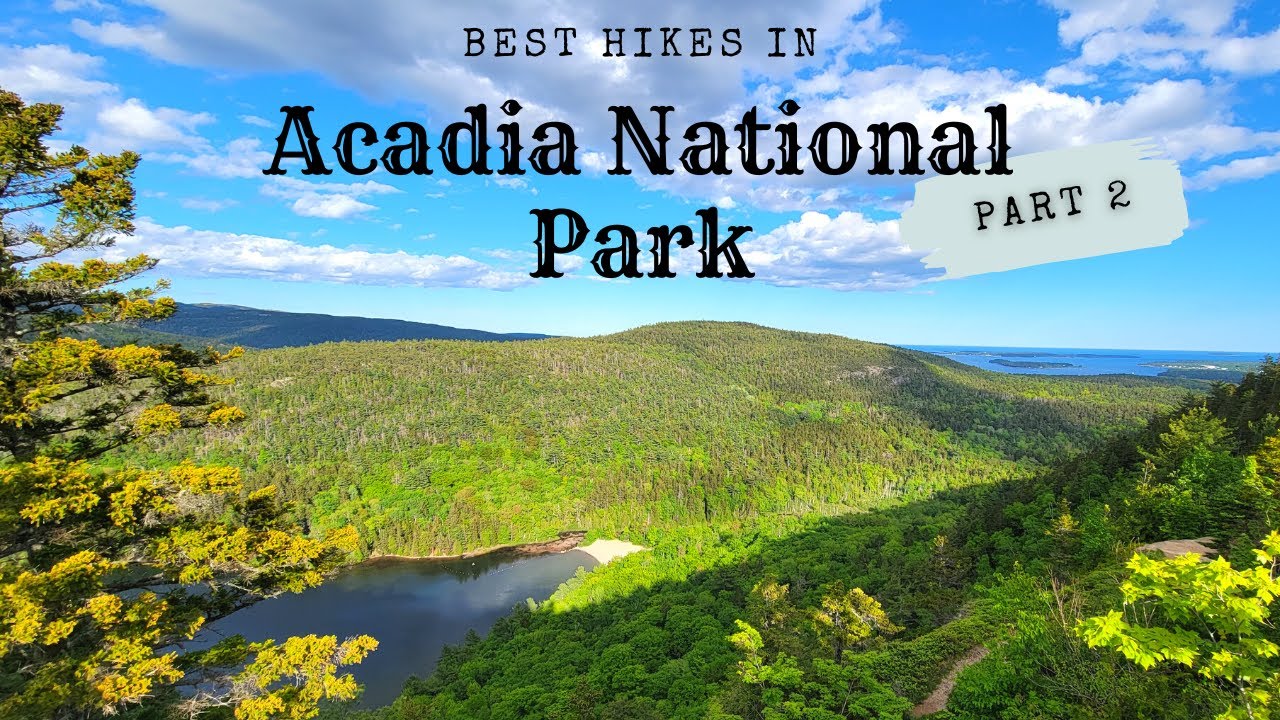 Best Hikes in Acadia National Park - Beech Cliffs Trail, Canadian ...