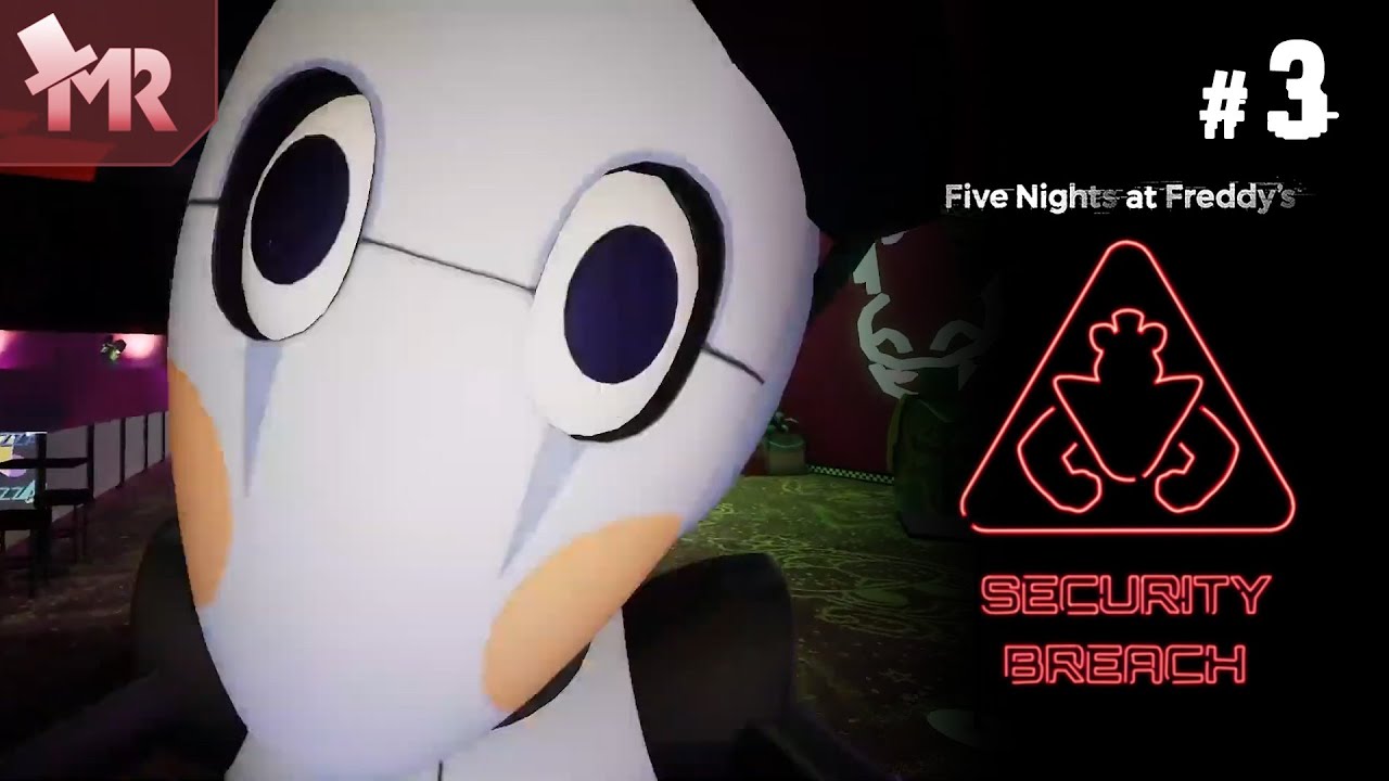 Five Nights at Freddy's: Security Breach #3 - YouTube