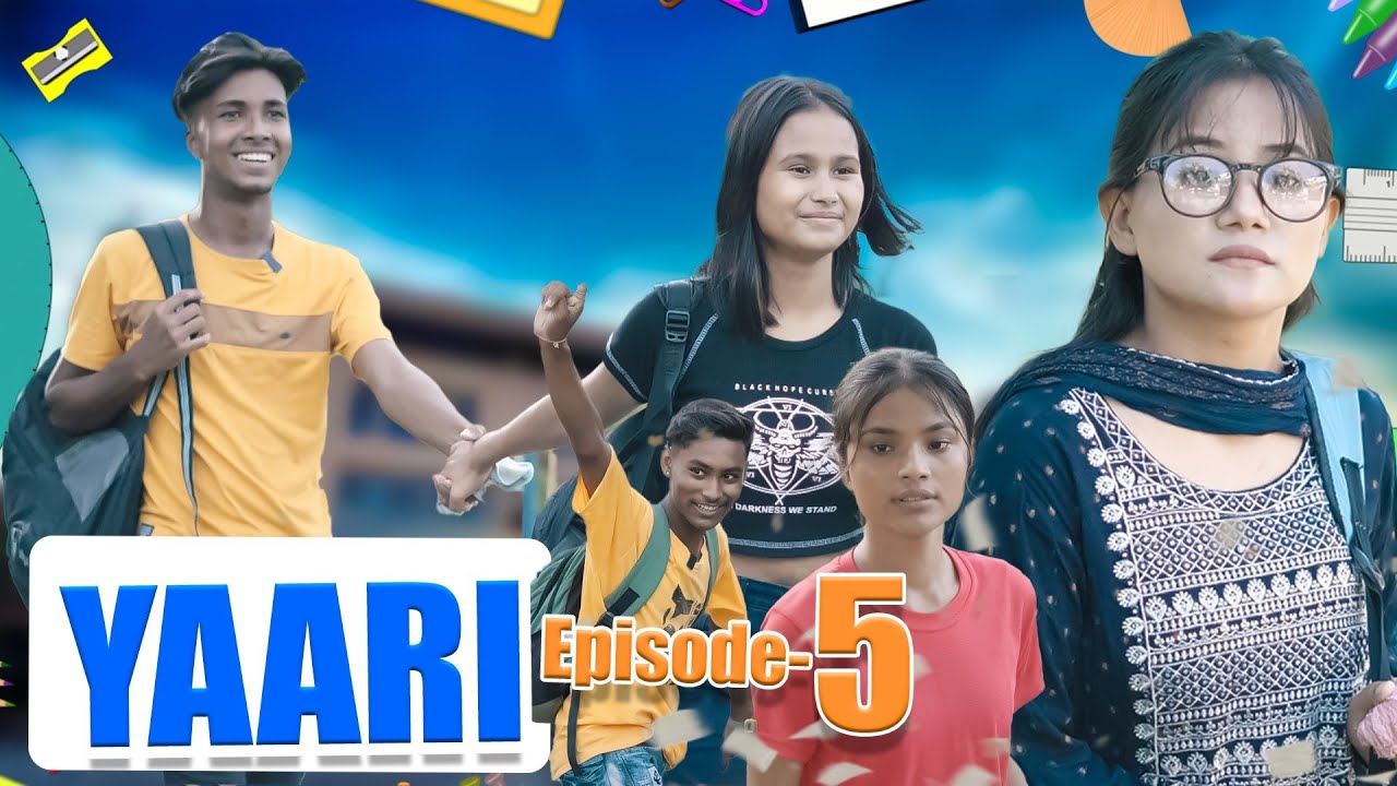 Yaari | Episode 5 | Tera Yaar Hoon Main |Allah wariyan|Friendship Story ...