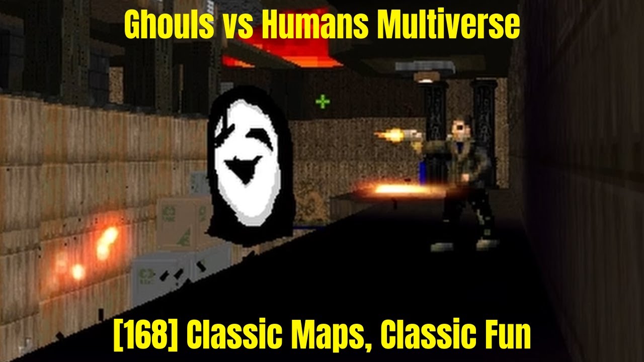 [168] Classic Maps, Classic Fun - Ghouls vs Humans Multiverse - YouTube