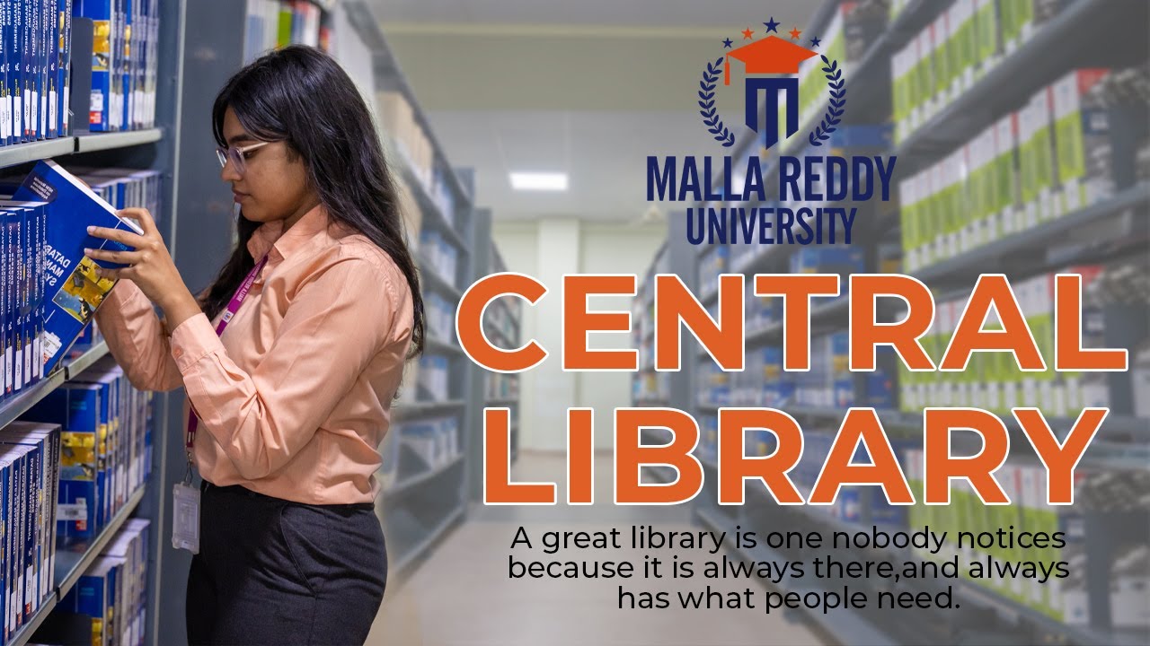 Central Library - MALLA REDDY UNIVERSITY - YouTube