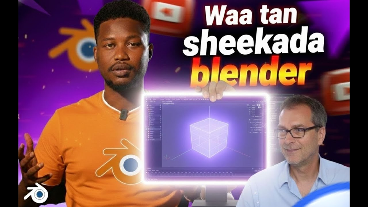 SHEEKADA BLENDER IYO SIDA LOO SO DEGSADO | BEGINNER LEVEL | THE STORY ...