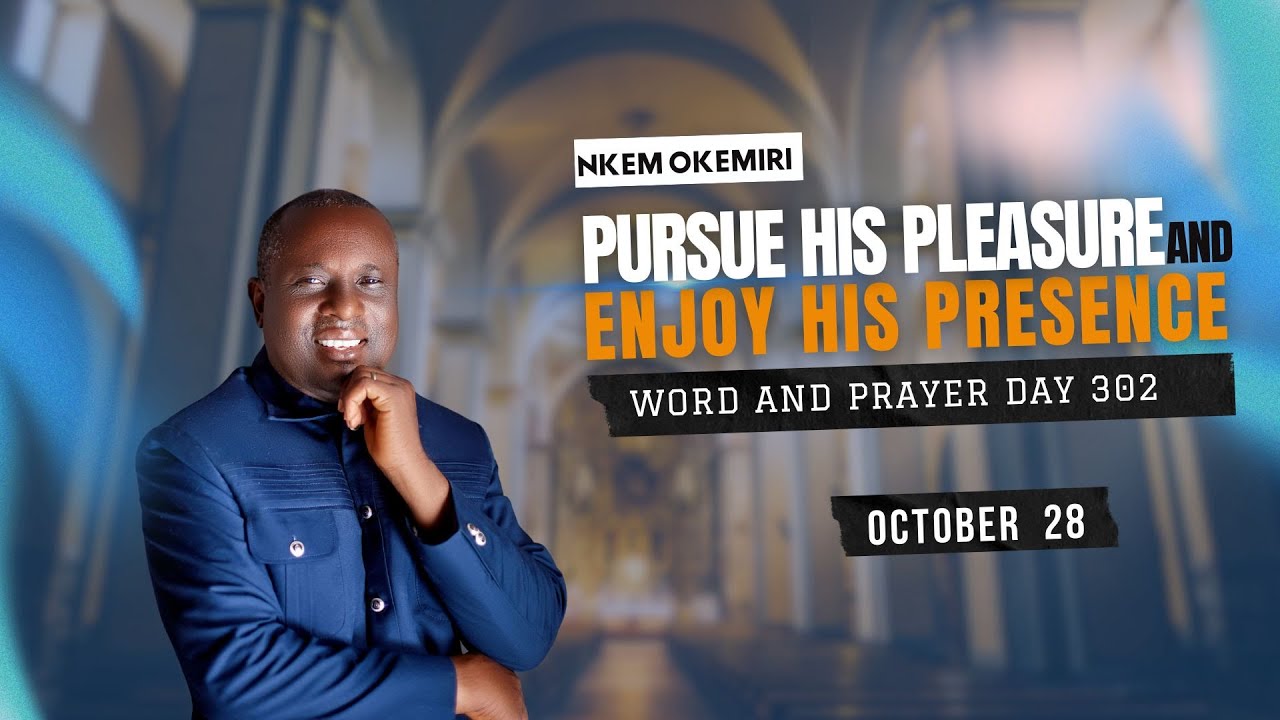 DAY 302 || OCT. 28 || DAILY WORD & PRAYER with Nkem Okemiri - YouTube