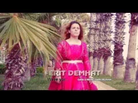 Ferit DEMHAT - Were yar (Official Video)
