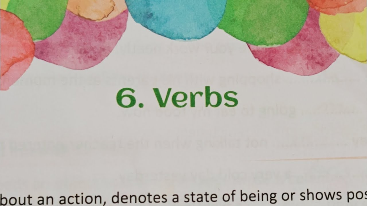 Ch- 6 Verbs (Class-5) English Grammar [St. Joseph covent School] CBSE ...
