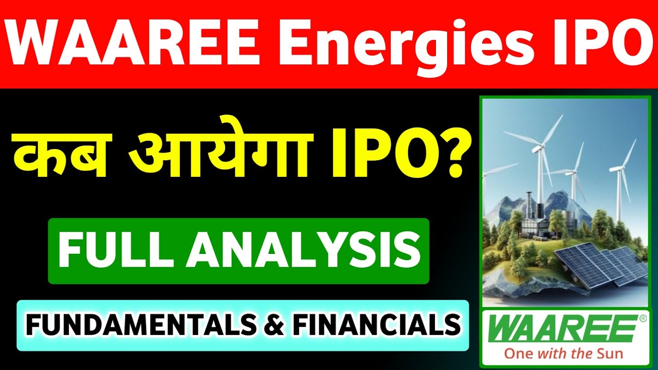Waaree Energies IPO 🔥 Waaree Energies IPO Analysis - YouTube