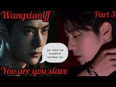 you are my slave part 3 wangxian ff Hindi explainmodan FF)@yourfujoshi6908 #wangxianff #wangxiao