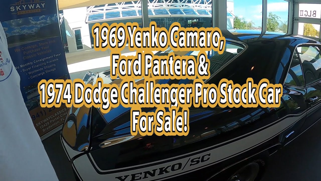 EP1114 1969 YENKO Camaro, 1974 Challenger Drag Car, & Pantera For Sale ...