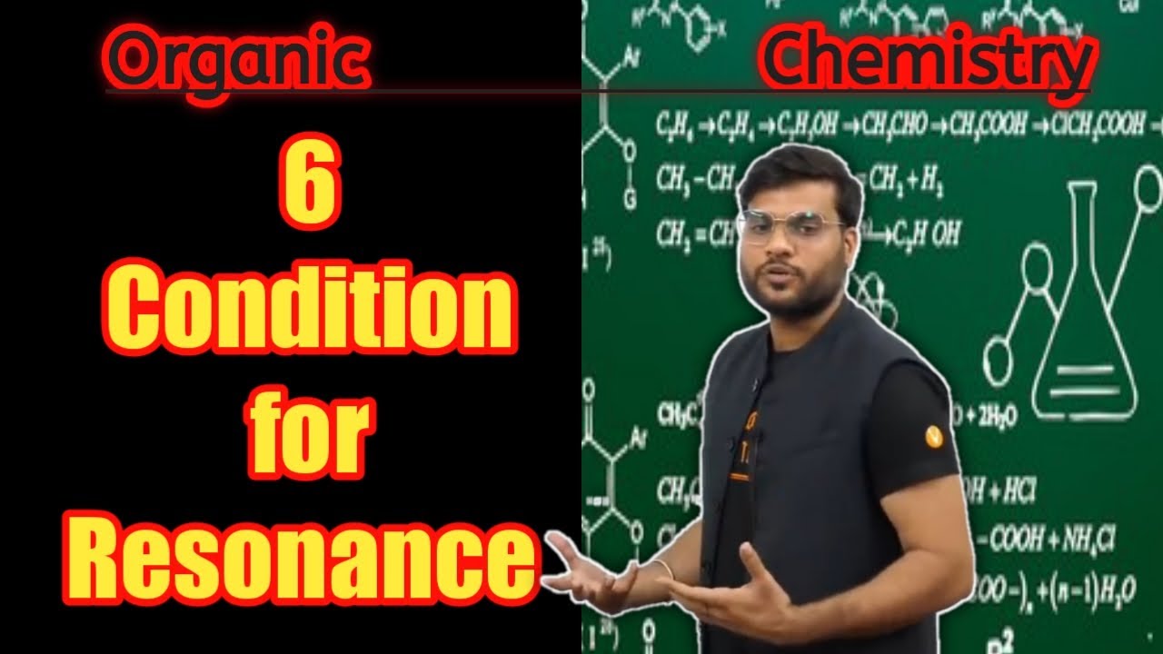 Organic Chemistry||Resonance Effect||Condition for resonance||Condition ...