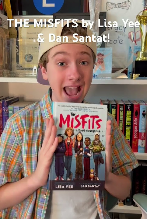 My Thoughts on THE MISFITS, A ROYAL CONUNDRUM by Lisa Yee & Dan Santat ...