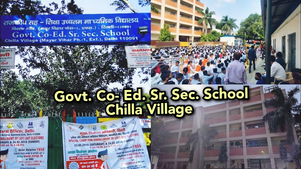 Govt. Co-Ed. Sr. Sec. School || Chilla Village (Mayur Vihar Ph-1,) # ...