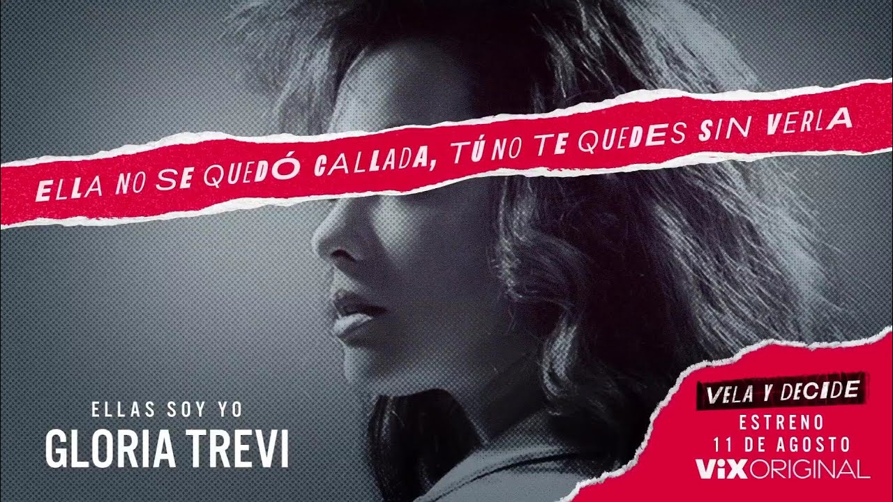 Ellas soy yo: Gloria Trevi | Promo | Estreno 11 de agosto | VIX - YouTube
