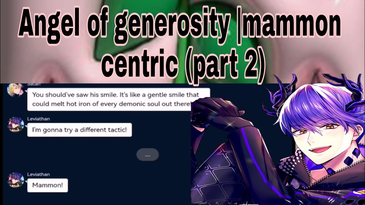 Obey me text: angel of generosity |mammon centric (part 2) - YouTube