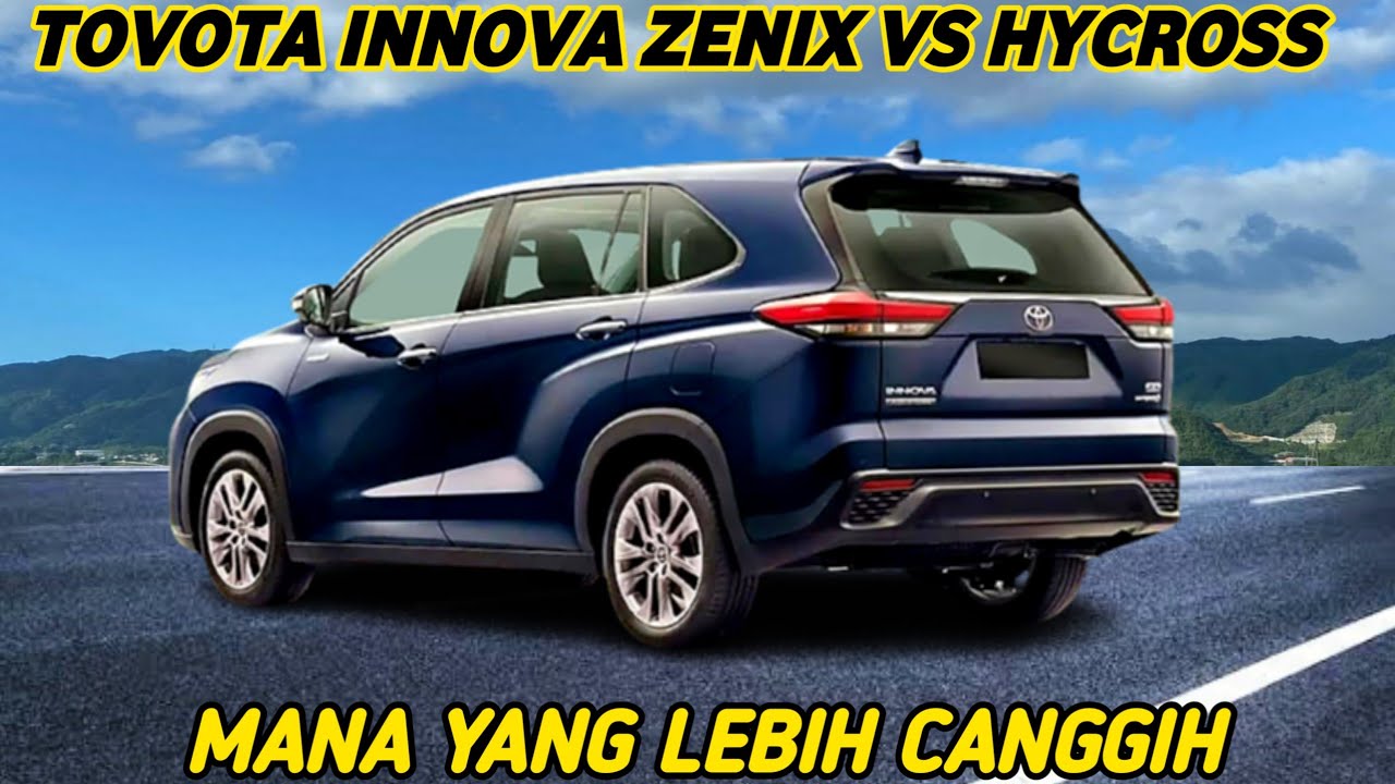 Mana Lebih Canggih‼Toyota Innova Zenix VS Innova Hycross - YouTube