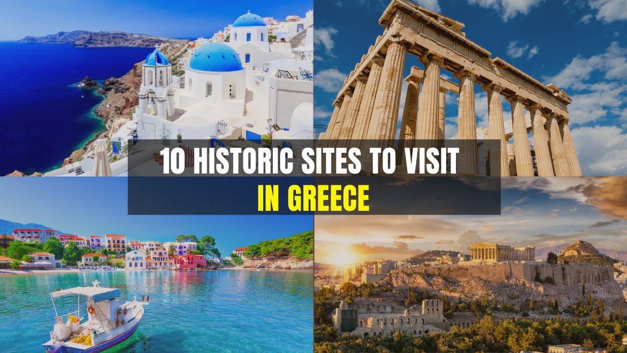 10 Historic Sites to Visit in Greece - Exploring Ancient Wonders - YouTube